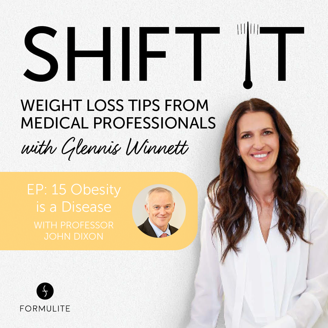Obesity is a Disease with Prof. John Dixon | Formulite